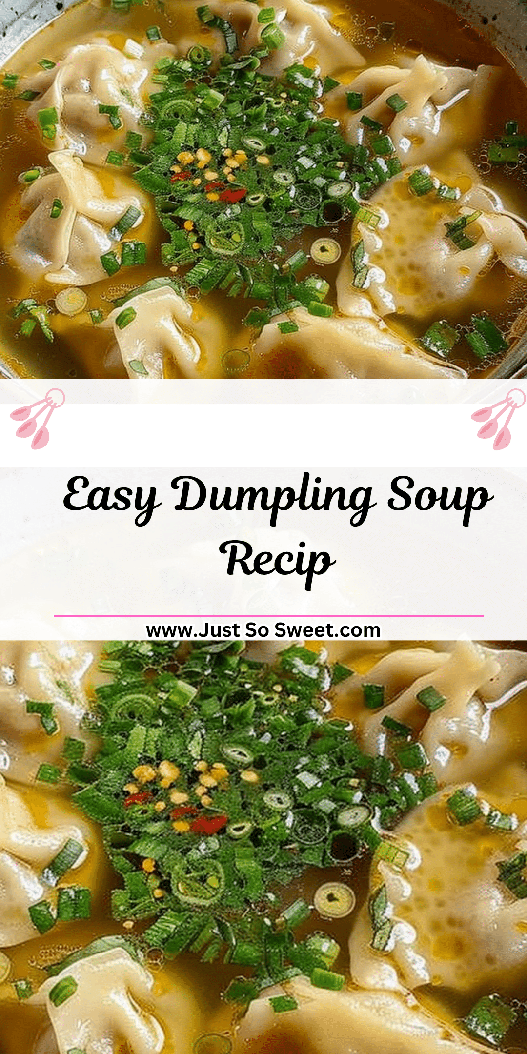 Easy Dumpling Soup Recipe | Just So Sweet