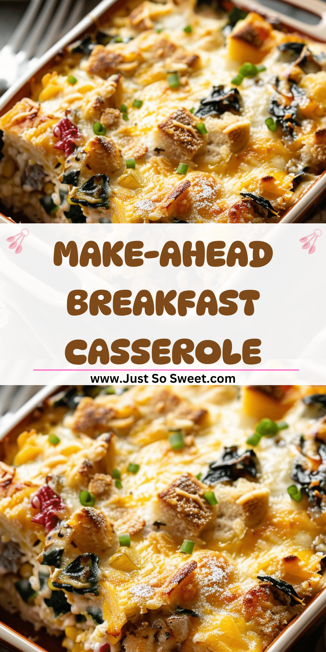 Easy Make-Ahead Breakfast Casserole | Just So Sweet