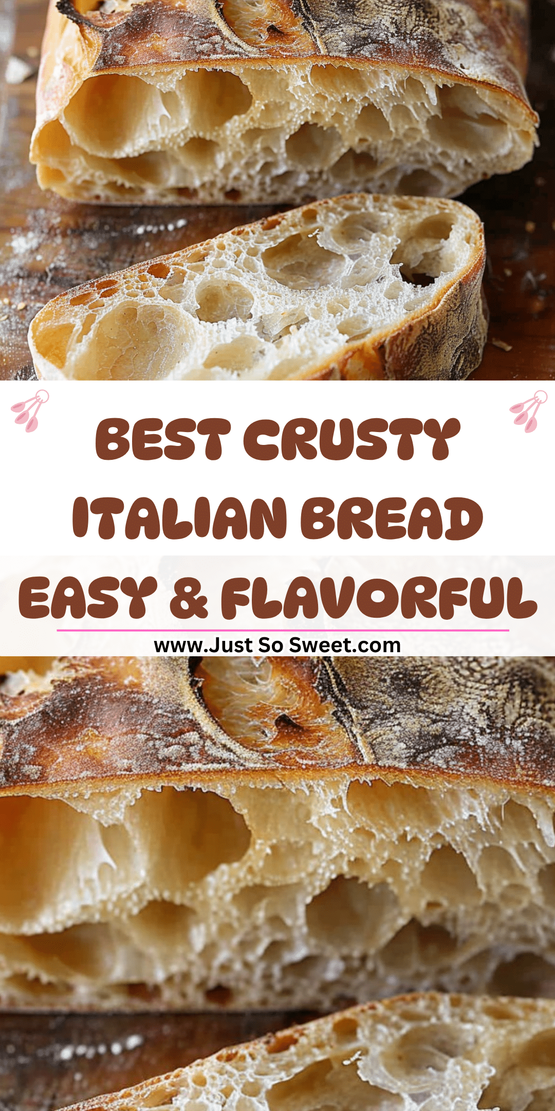 Best Crusty Italian Bread | Just So Sweet